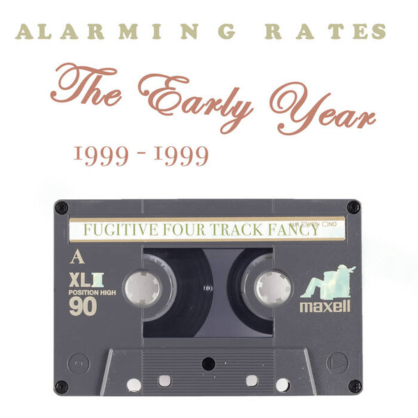 The Early Year - Fugitive 4-track Fancy by Alarming Rates (Album ...