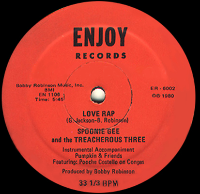The New Rap Language / Love Rap by Spoonie Gee & The Treacherous Three ...
