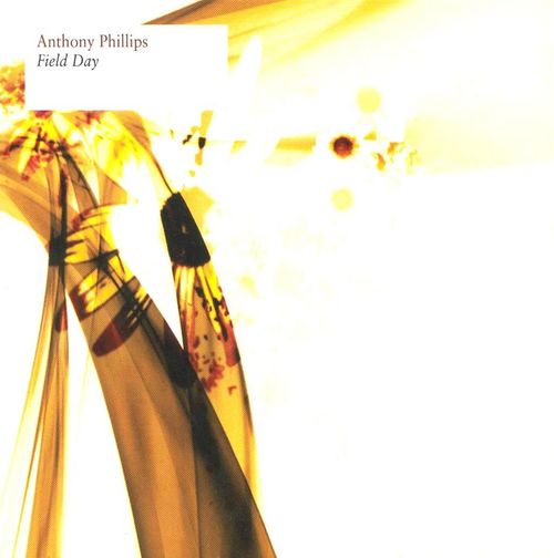 Field Day by Anthony Phillips (Album, Contemporary Folk): Reviews ...
