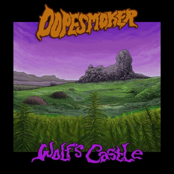 Wolf's Castle by Dope Smoker (Album, Doom Metal): Reviews, Ratings ...