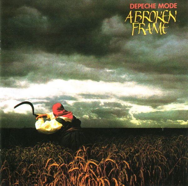 Depeche Mode A Broken Frame