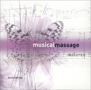 Musical Massage: Balance by David Darling (Album, New Age): Reviews ...
