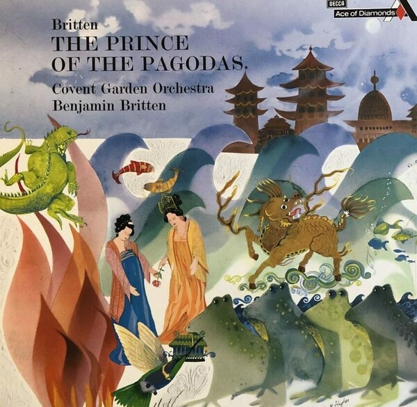 The Prince of the Pagodas by Orchestra of the Royal Opera House, Covent ...