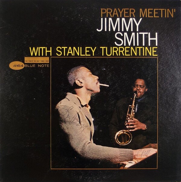 Prayer Meetin' by Jimmy Smith With Stanley Turrentine (Album, Soul Jazz): Reviews, Ratings ...
