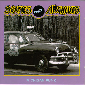 Sixties Archives Vol. 7: Michigan Punk by Various Artists (Compilation ...