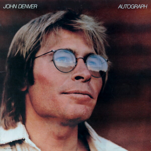 Autograph by John Denver (Album, Country Pop): Reviews, Ratings ...