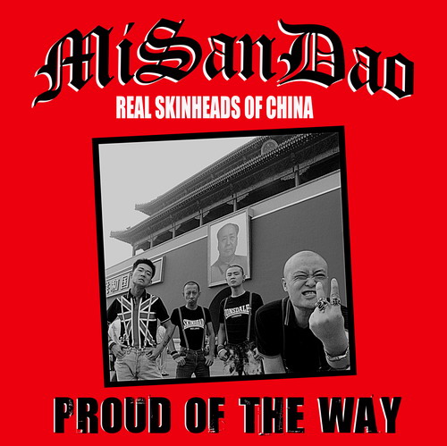 Proud of the Way by Misandao (Album, Oi!): Reviews, Ratings, Credits ...