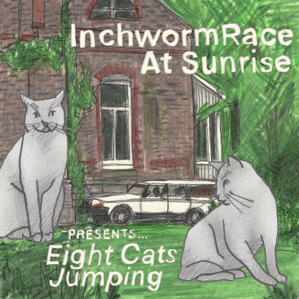 Eight Cats Jumping by Inchworm Race At Sunrise (Album): Reviews ...