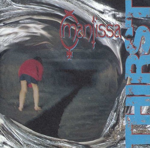 Thirst by Mantissa (Album): Reviews, Ratings, Credits, Song list - Rate ...