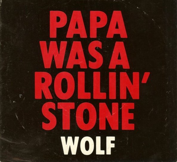 Papa Was a Rollin' Stone / Window on a Dream by Bill Wolfer (Single ...