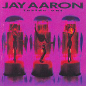 Inside Out by Jay Aaron (Album, AOR): Reviews, Ratings, Credits, Song ...