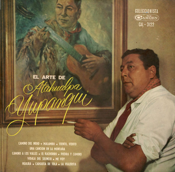 El arte de Atahualpa Yupanqui by Atahualpa Yupanqui (Compilation, Zamba): Reviews, Ratings ...