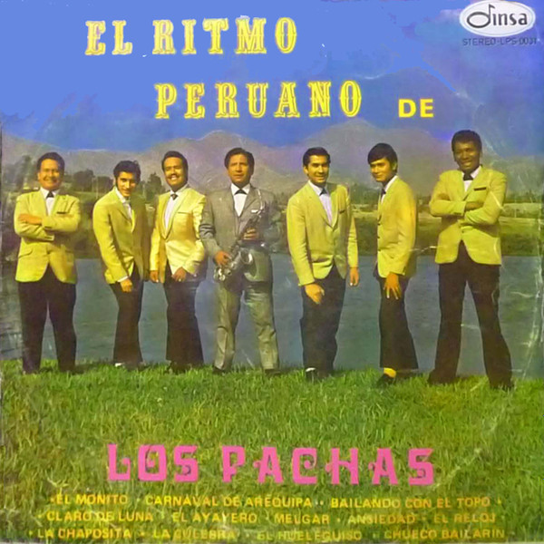 El ritmo peruano de Los Pachas by Los Pachas (Album; Dinsa; LPG-0031 ...