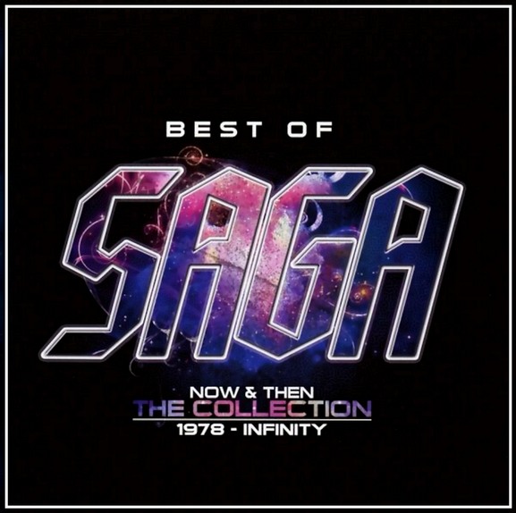 Best of Saga (Now & Then) (The Collection) (1978 - Infinity) by Saga ...