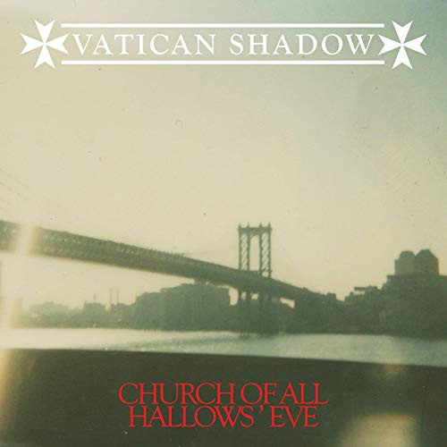 Church of All Hallows' Eve by Vatican Shadow (Album, Ambient Techno ...