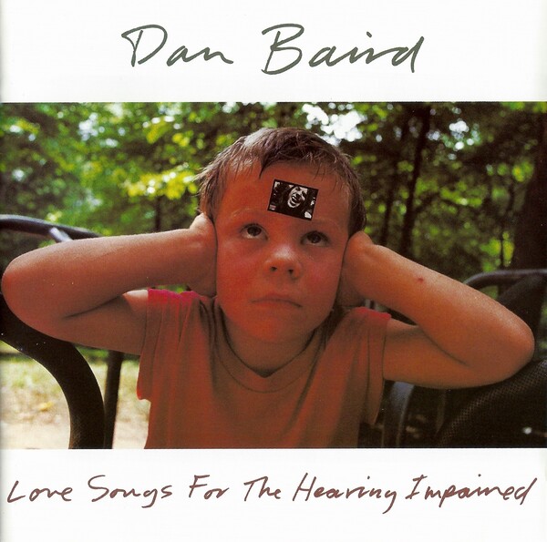 Dan Baird Albums: songs, discography, biography, and listening guide - Rate Your Music