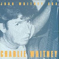 Aka Charlie Whitney by John Whitney (Album): Reviews, Ratings, Credits ...