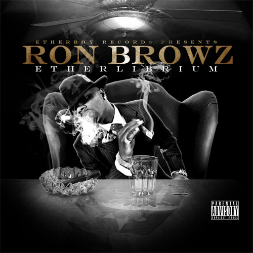 Ron Browz Albums: songs, discography, biography, and listening guide ...