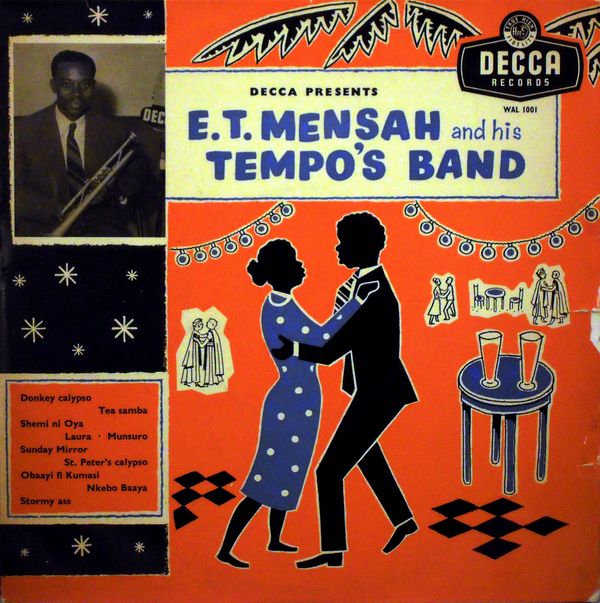 E.T. Mensah and His Tempo's Band by E.T. Mensah (Album, Highlife ...
