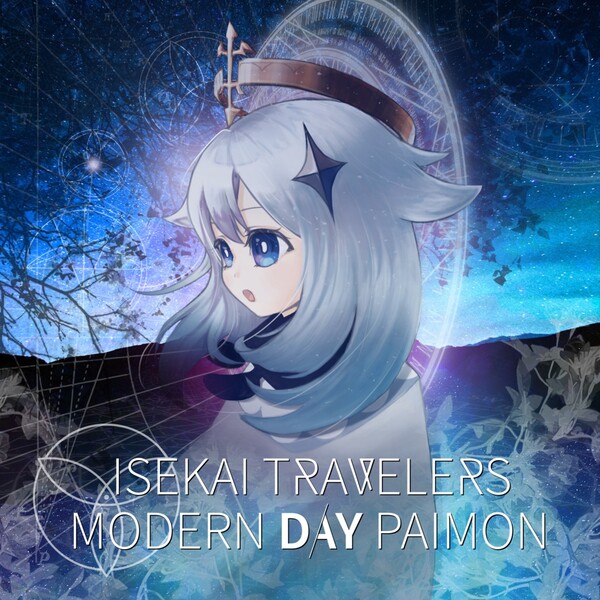 Isekai Travelers by Modern Day Paimon (Album, Progressive Metal ...