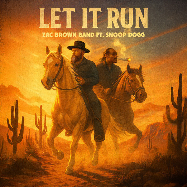 Let It Run by Zac Brown Band (Single): Reviews, Ratings, Credits, Song ...