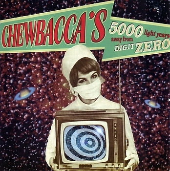 5000 Light Years Away From Digit Zero by Chewbacca's (Album, Surf Punk ...