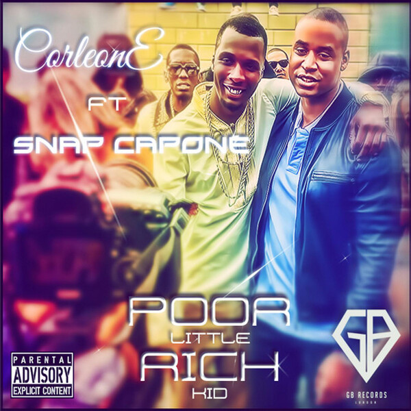 Poor Little Rich Kid (Feat. Snap Capone) by Corleone (Single): Reviews ...