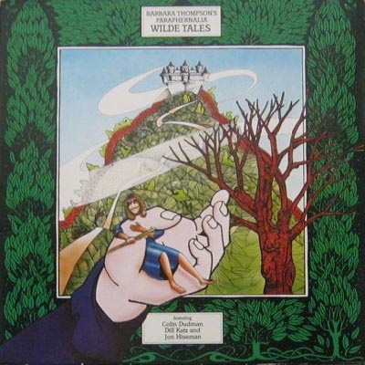 Wilde Tales by Barbara Thompson's Paraphernalia (Album, Jazz Fusion ...