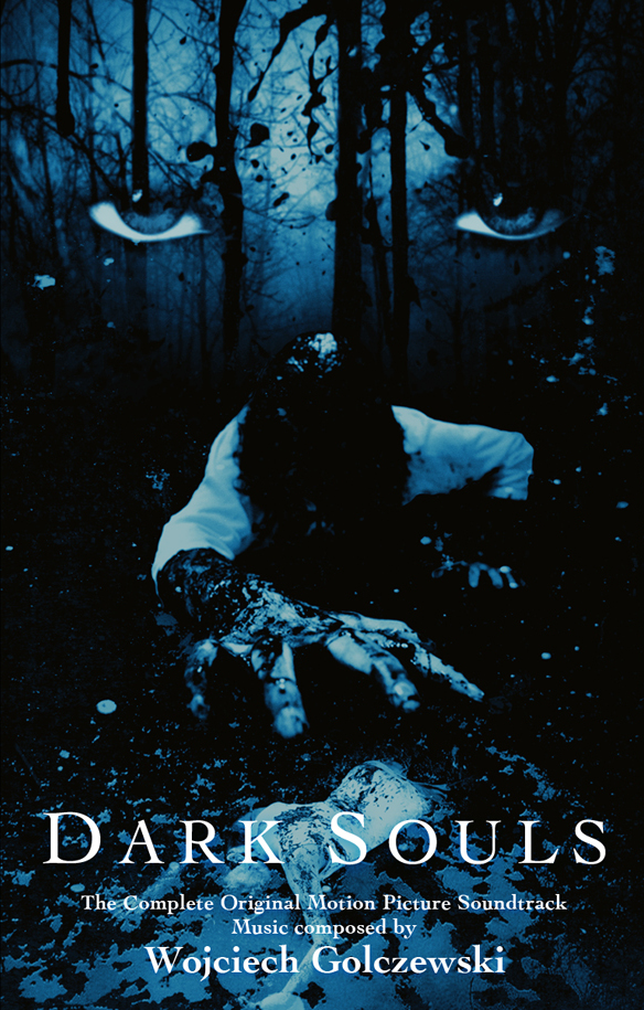 Dark Souls: The Complete Original Motion Picture Soundtrack by Wojciech ...