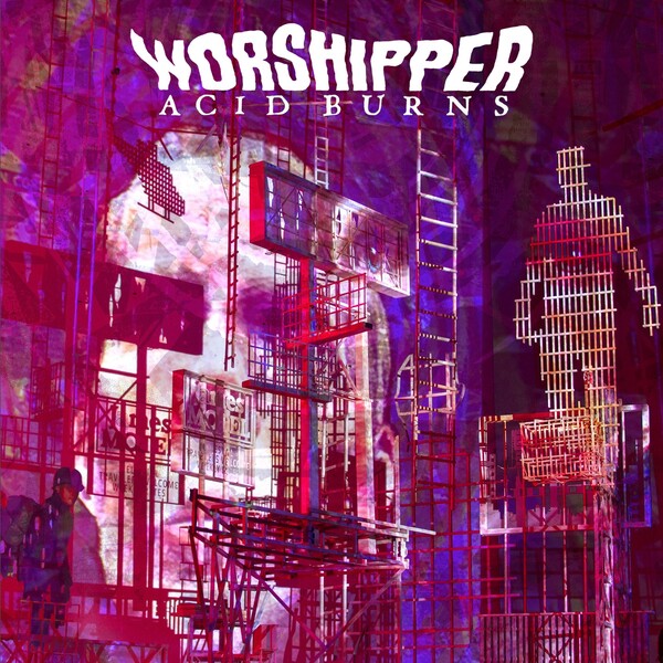 Acid Burns by Worshipper (Single): Reviews, Ratings, Credits, Song list ...