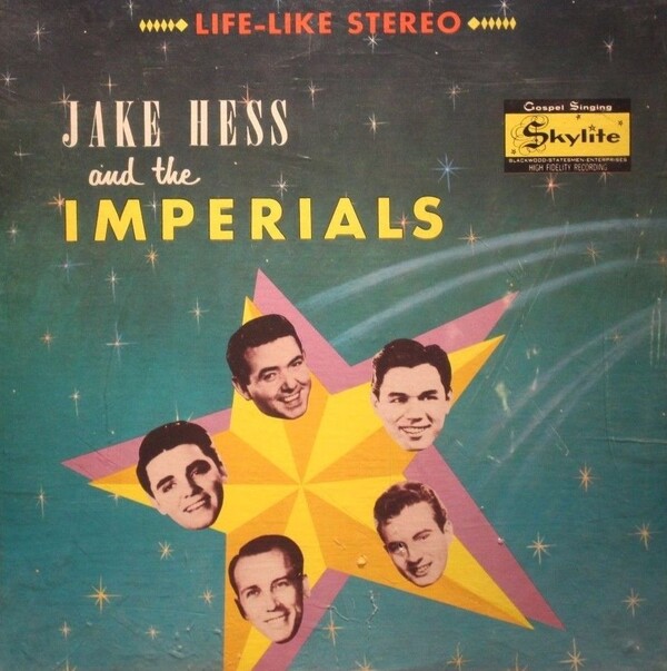 Jake Hess & The Imperials by Jake Hess & The Imperials (Album, Southern ...