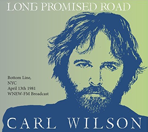 Long Promised Road by Carl Wilson (Bootleg; SGRCD2003): Reviews ...