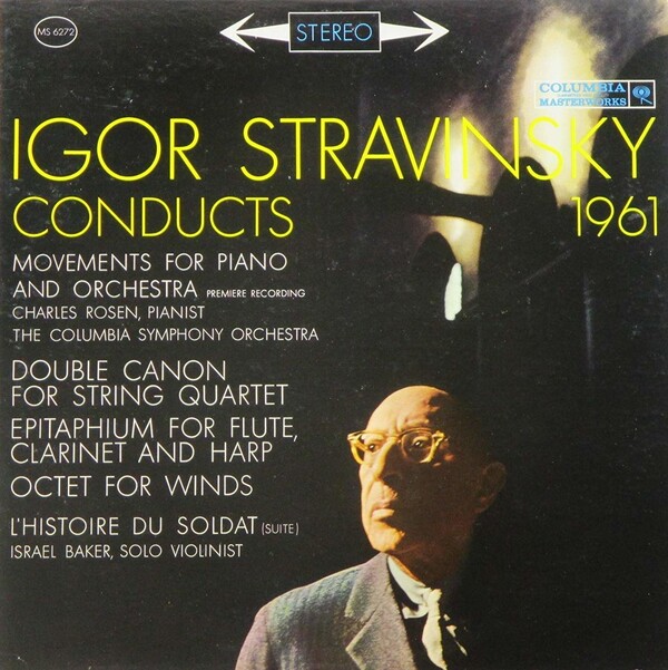 Igor Stravinsky Conducts 1961: Movements for Piano and Orchestra ...