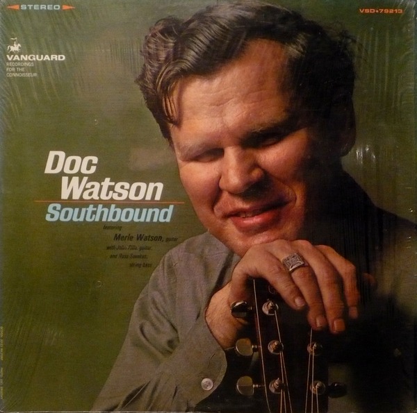 Southbound by Doc Watson (Album; Vanguard; VSD 79213): Reviews, Ratings ...