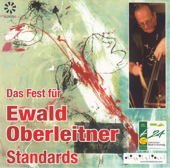 Das Fest für Ewald Oberleitner - Standards by Ewald Oberleitner (Album ...