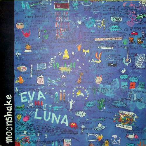 Eva Luna by Moonshake (Album; Too Pure; PURE 16): Reviews, Ratings ...