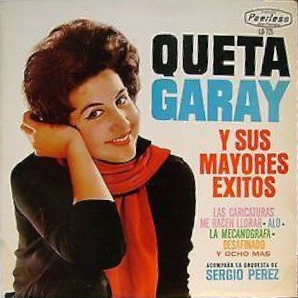 Queta Garay y sus mayores éxitos by Queta Garay (Album): Reviews ...