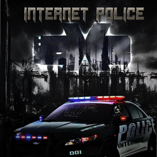 Internet Police by DotEXE (Single): Reviews, Ratings, Credits, Song ...