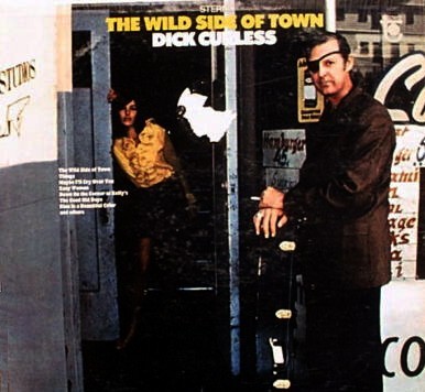The Wild Side of Town by Dick Curless (Album, Country): Reviews ...
