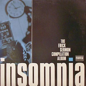 Insomnia: The Erick Sermon Compilation Album by Erick Sermon ...