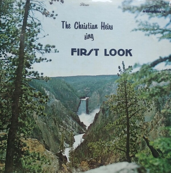First Look by The Christian Heirs (Album): Reviews, Ratings, Credits ...