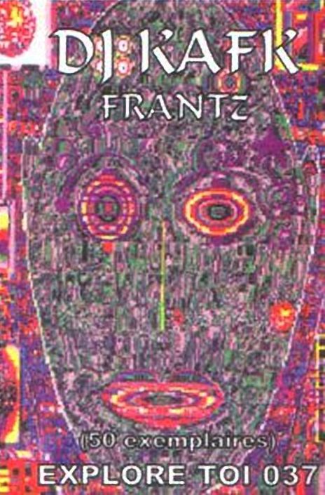 Explore Toi 37 by DJ Kafk Frantz (DJ Mix, Industrial Hardcore): Reviews ...