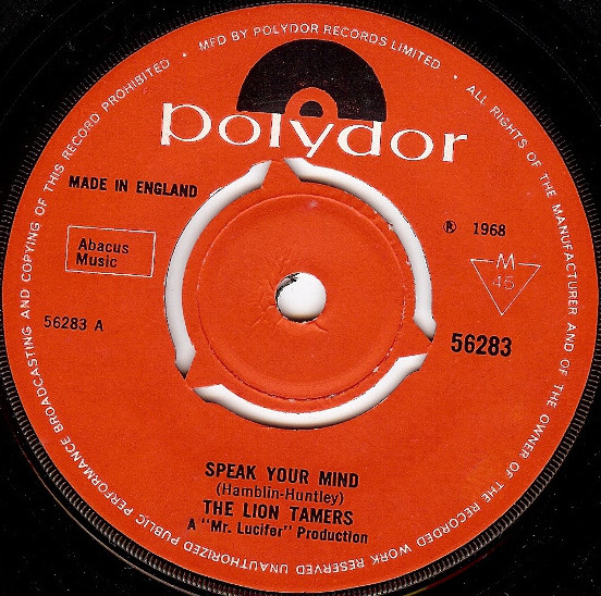 Speak Your Mind / Light by The Lion Tamers (Single, Psychedelic Rock ...