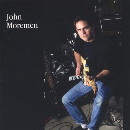 John Moremen by John Moremen (Album): Reviews, Ratings, Credits, Song ...