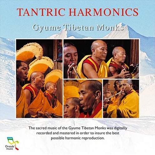 Tantric Harmonics by Gyume Tibetan Monks (Album, Tibetan Music ...