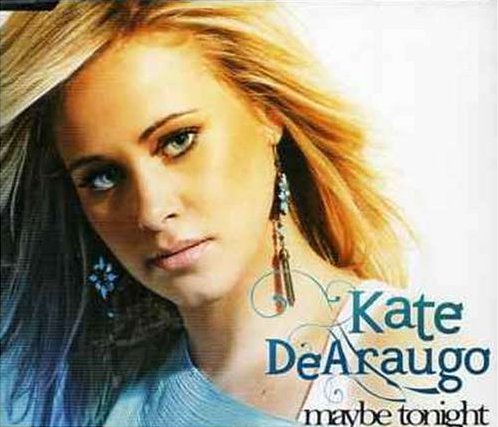 Maybe Tonight by Kate DeAraugo (Single, Adult Contemporary): Reviews, Ratings, Credits, Song ...