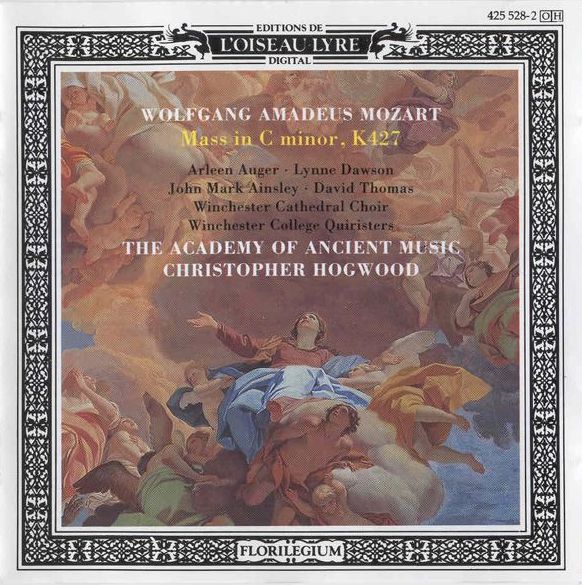 Mass in C minor, K427 by The Academy of Ancient Music / Winchester Cathedral Choir / Christopher ...