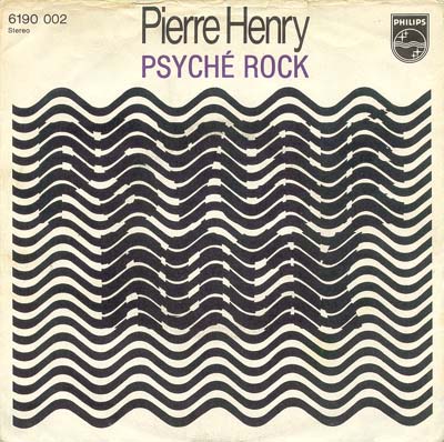 Psyché Rock / Jericho Jerk by Pierre Henry (Single, Psychedelic Rock ...
