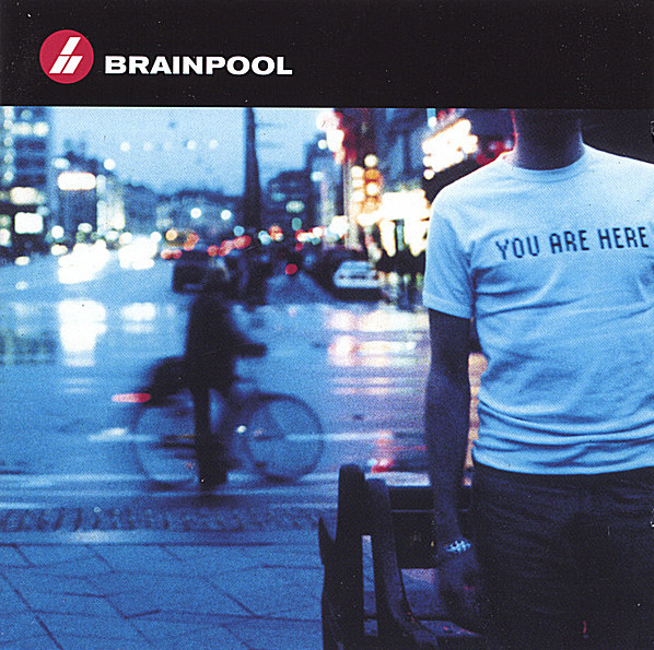 You Are Here by Brainpool (Album, Pop Rock): Reviews, Ratings, Credits, Song list - Rate Your Music