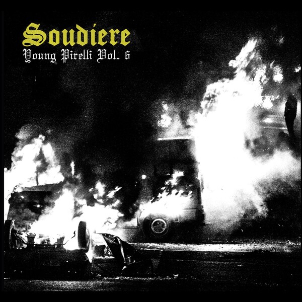 Young Pirelli, Vol. 6 by Soudiere (Album, Rare Phonk): Reviews, Ratings ...